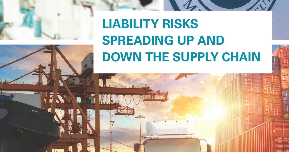 Liability Risks Spreading Up and Down the Supply Chain | Wilson Center