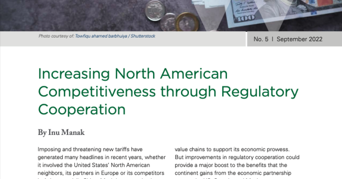 Increasing North American Competitiveness through Regulatory ...